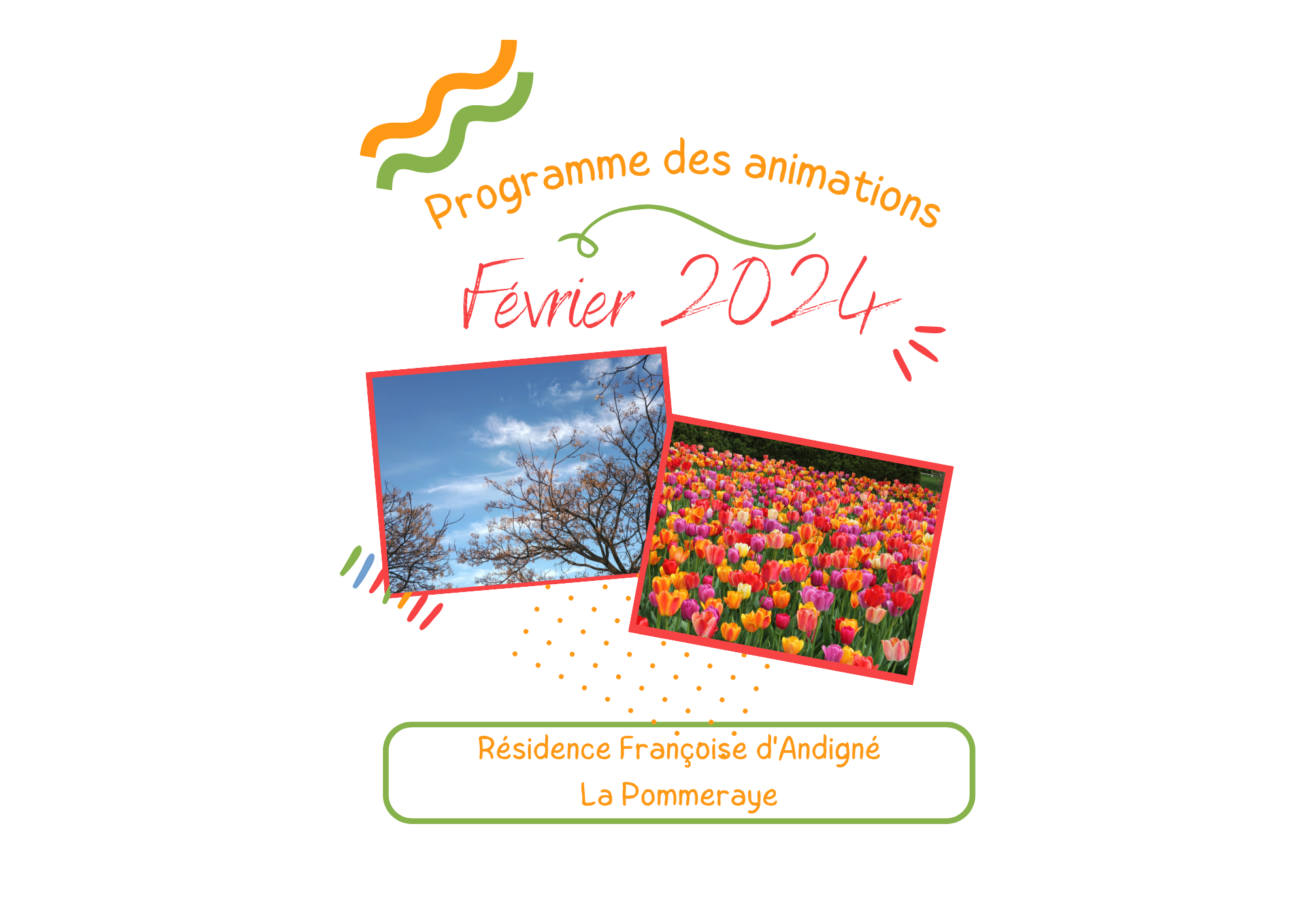LE PROGRAMME DES ANIMATIONS DU MOIS - Résidence Françoise d'Andigné ... LE PROGRAMME DES ANIMATIONS DU MOIS - Résidence Françoise d'Andigné ...